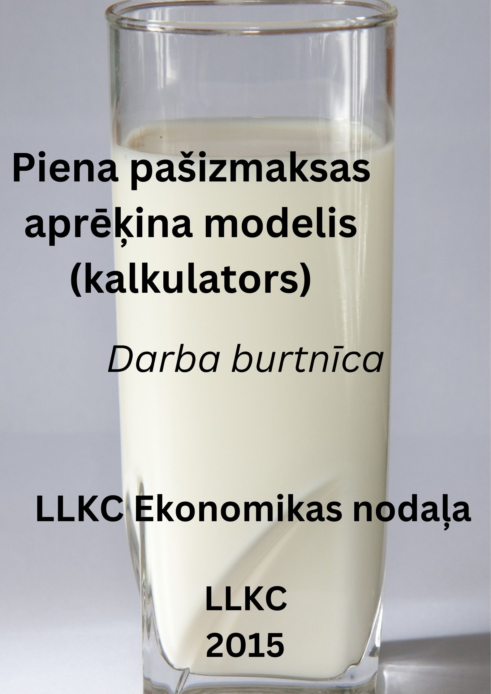 Piena pašizmaksas aprēķina modelis - LLKC